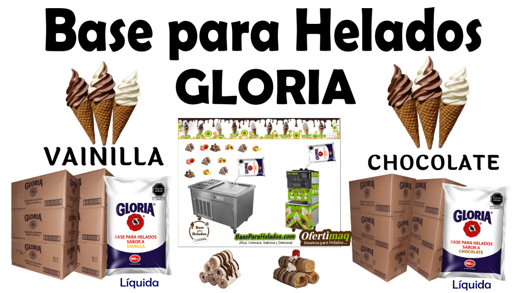 Base para Helados Gloria » Don Helado